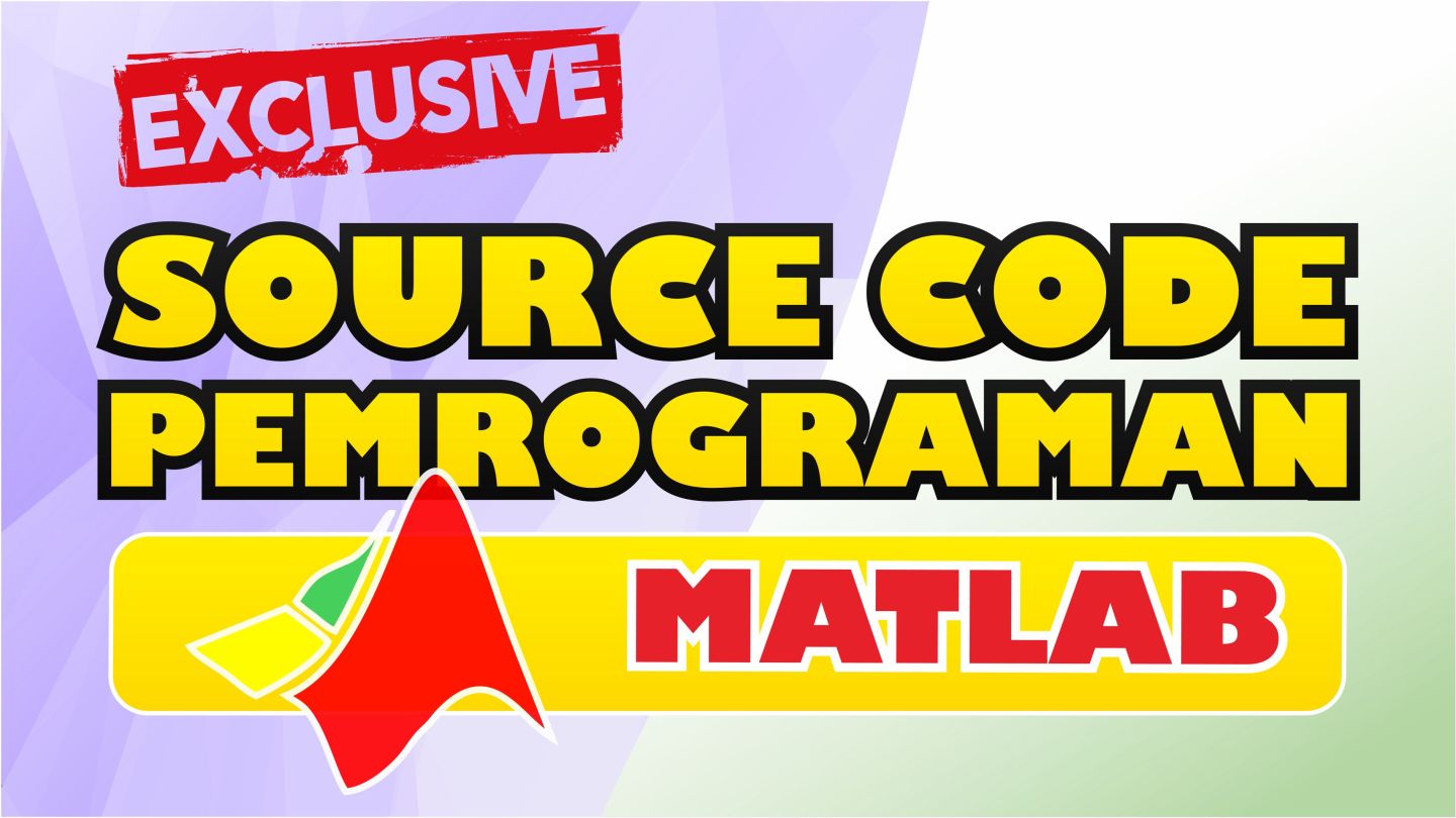 Panduan Pemrograman MATLAB untuk Pemula | Pemrograman Matlab